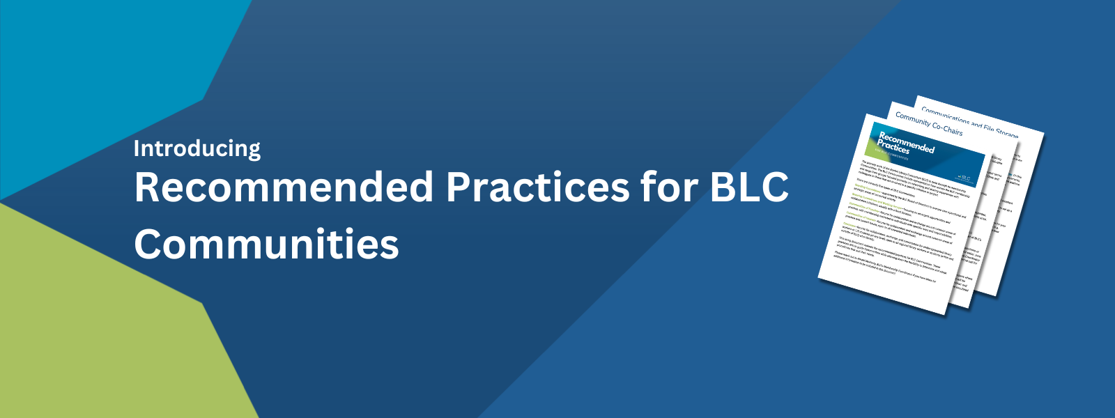 Recommended Practices for BLC Communities